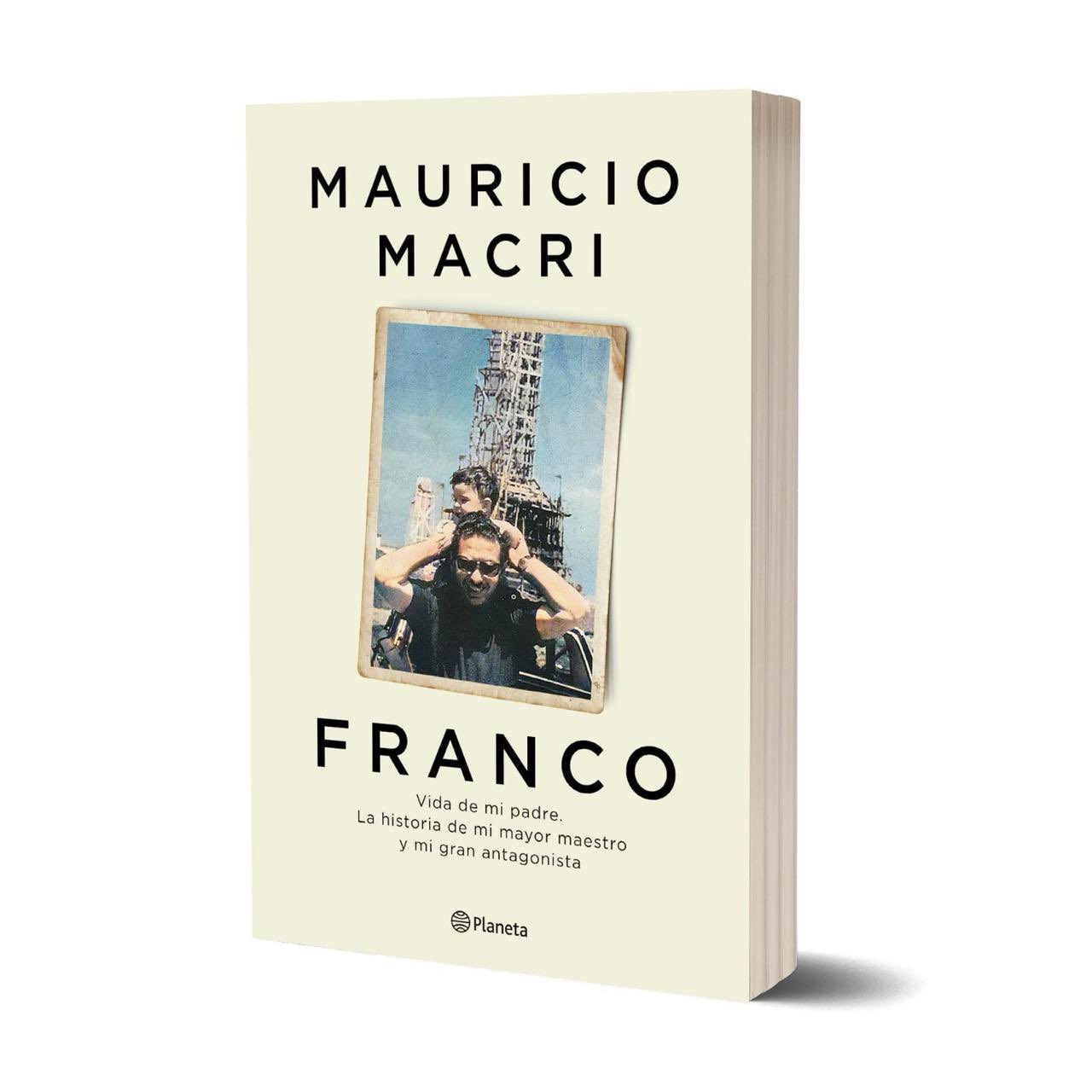 Macri lanzó un libro sobre su padre, Franco: "Mi maestro más influyente ...